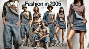 2005 Fashion Trends: Iconic Styles, Outfits & Comeback Looks Guide